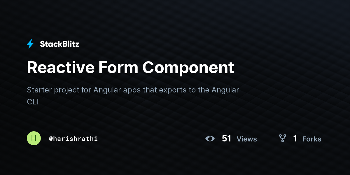 Reactive Form Component - StackBlitz