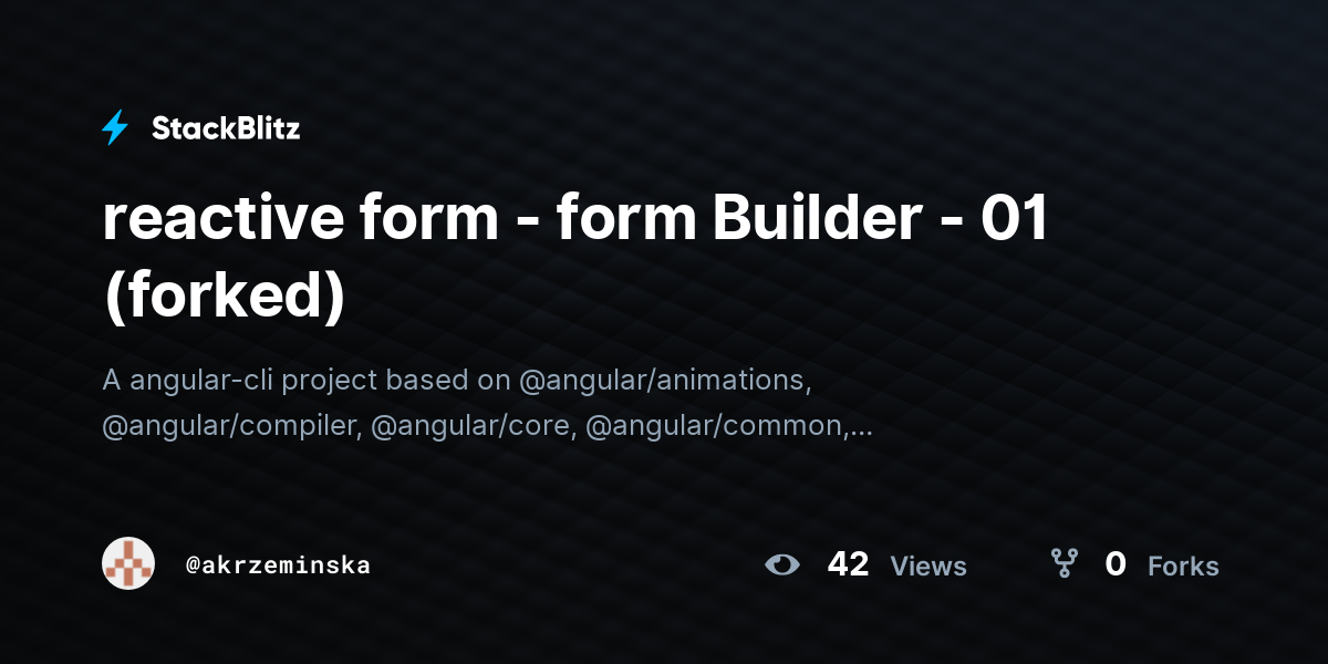 reactive form - form Builder - 01 (forked) - StackBlitz