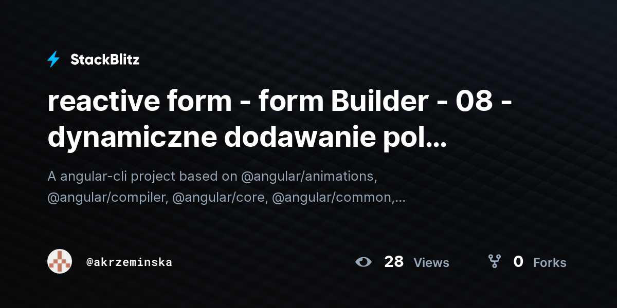 reactive form - form Builder - 08 - dynamiczne dodawanie pol (forked ... reactive form - form Builder - 08 - dynamiczne dodawanie pol (forked ...