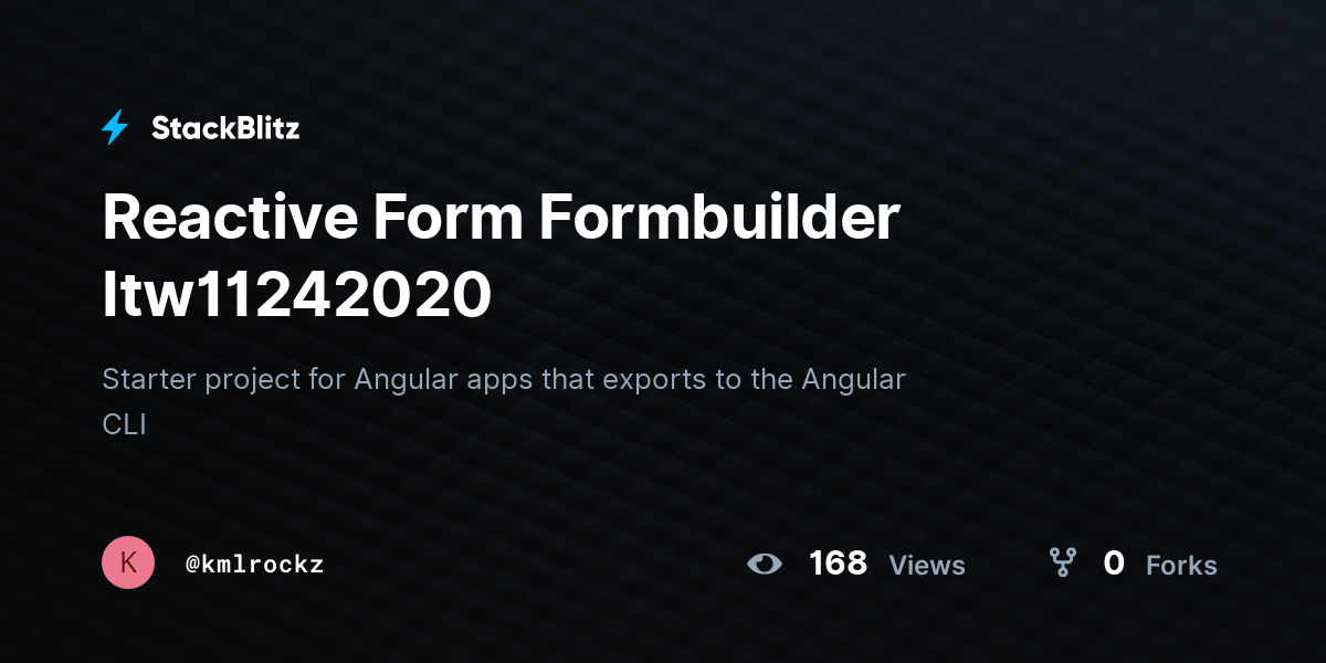 Reactive Form Formbuilder Itw11242020 - StackBlitz Reactive Form Formbuilder Itw11242020 - StackBlitz