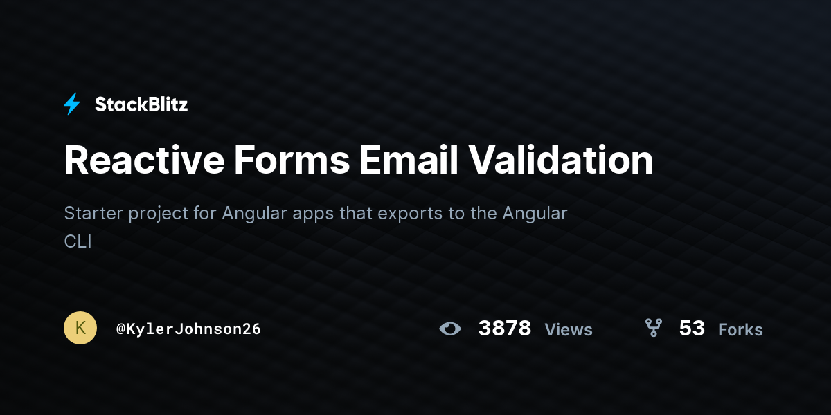 Reactive Forms Email Validation - StackBlitz
