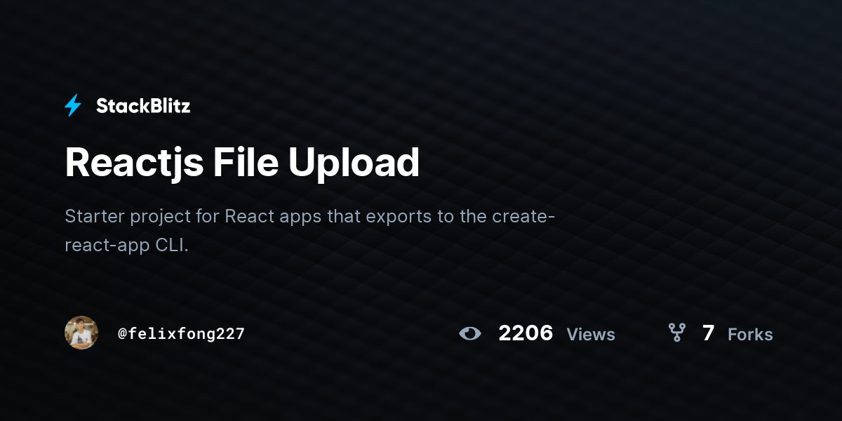 Reactjs File Upload - StackBlitz Reactjs File Upload - StackBlitz