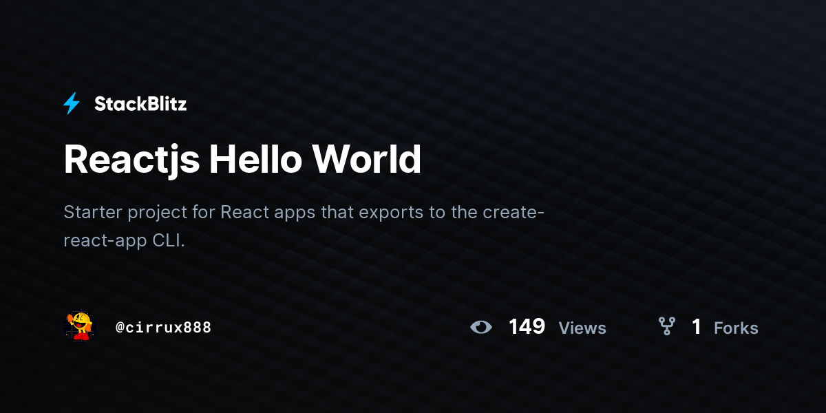Reactjs Hello World - StackBlitz