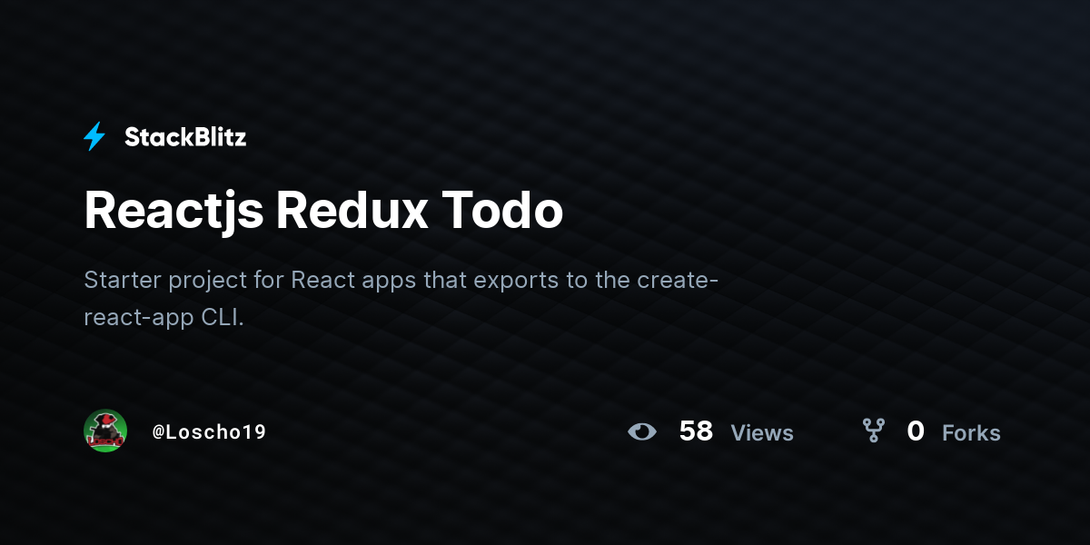 Reactjs Redux Todo - StackBlitz Reactjs Redux Todo - StackBlitz
