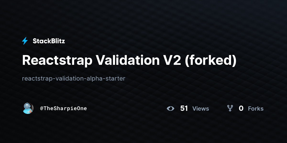 Reactstrap Validation V2 Forked Stackblitz 9590