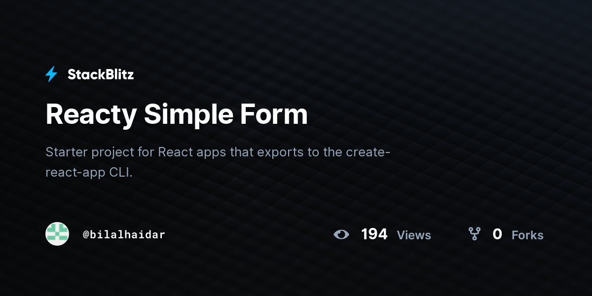 Reacty Simple Form - StackBlitz Reacty Simple Form - StackBlitz