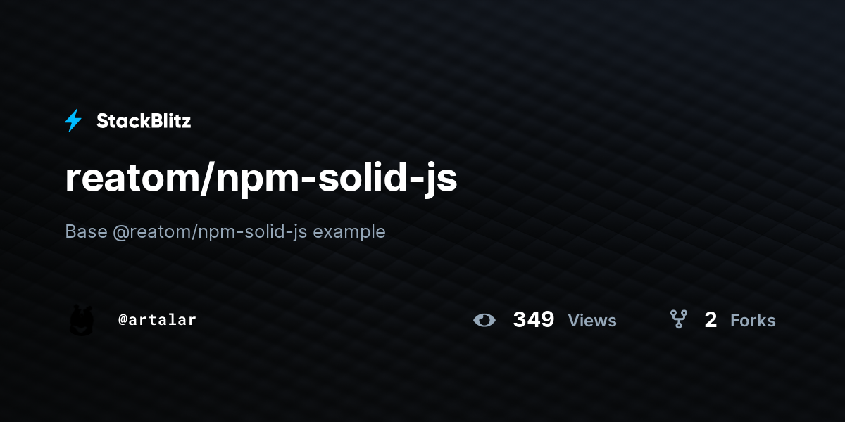 reatom/npm-solid-js - StackBlitz