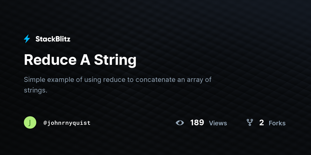 Reduce A String - StackBlitz