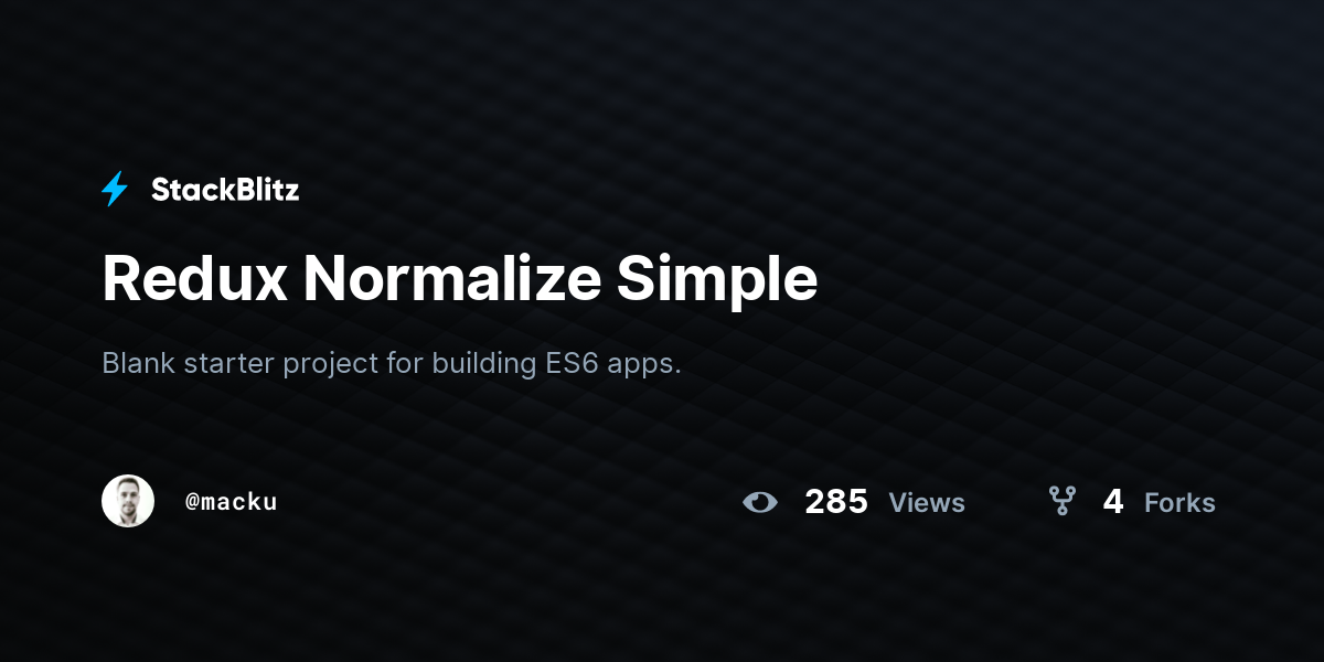 Redux Normalize Simple Stackblitz