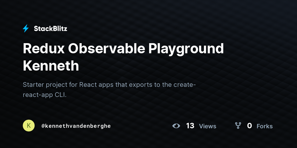 Redux Observable Playground Kenneth - StackBlitz Redux Observable Playground Kenneth - StackBlitz