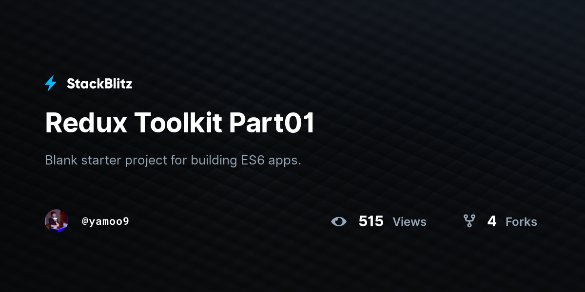 Redux Toolkit Part01 - StackBlitz