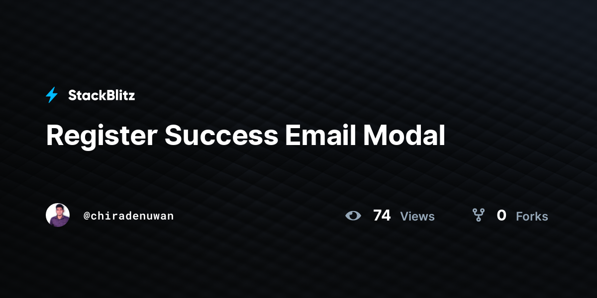 Register Success Email Modal - StackBlitz