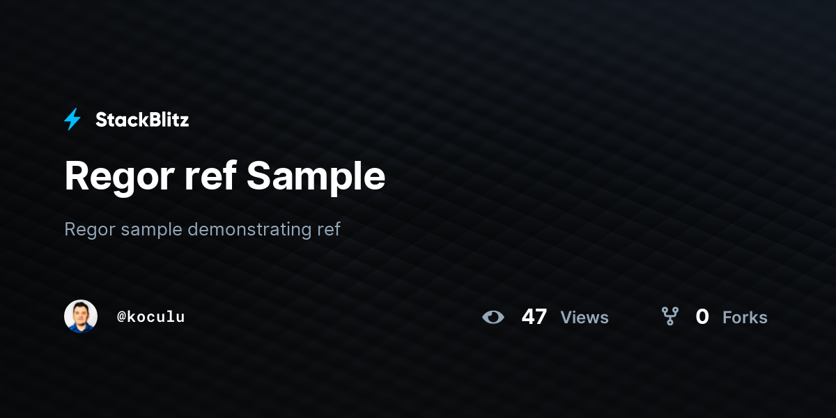 Regor ref Sample - StackBlitz