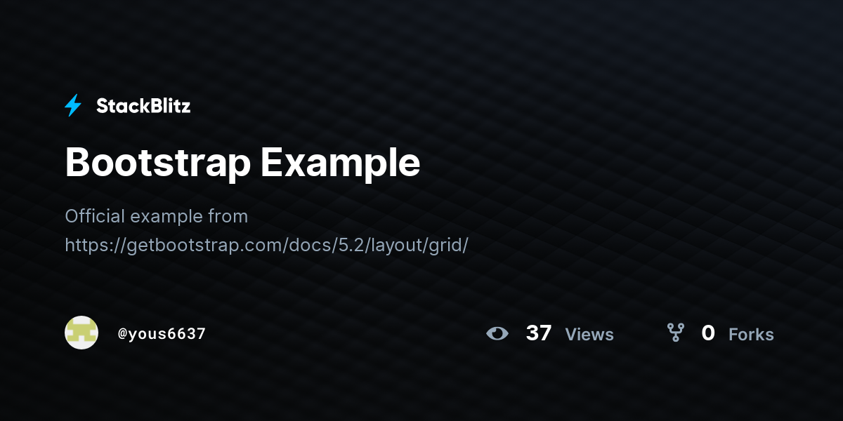 Bootstrap Example - StackBlitz