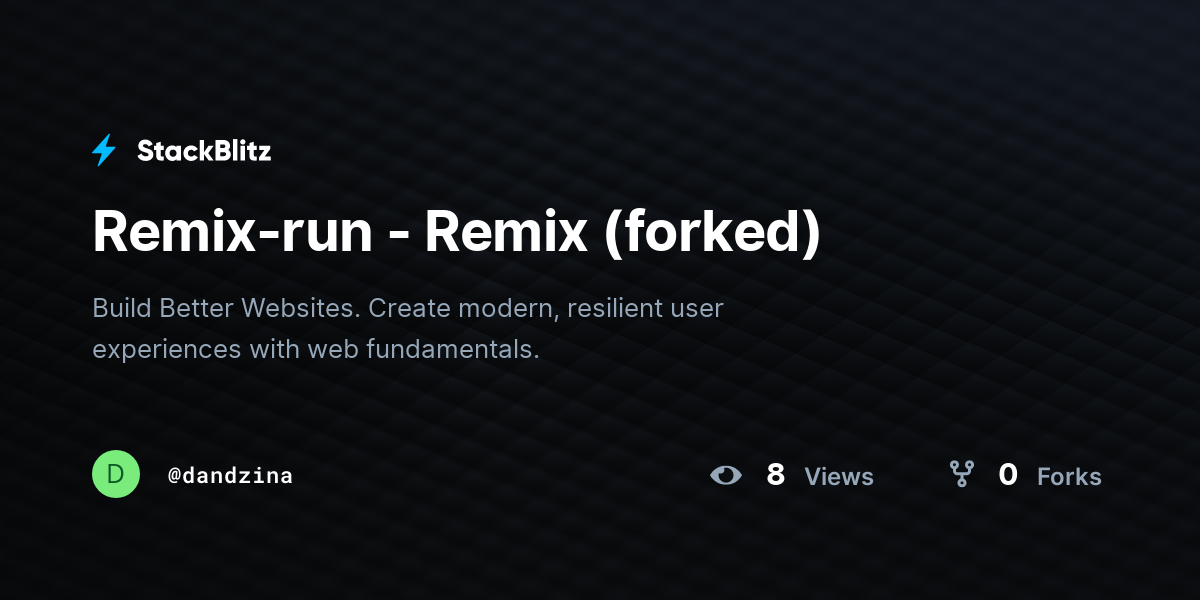 Remix-run - Remix (forked) - StackBlitz