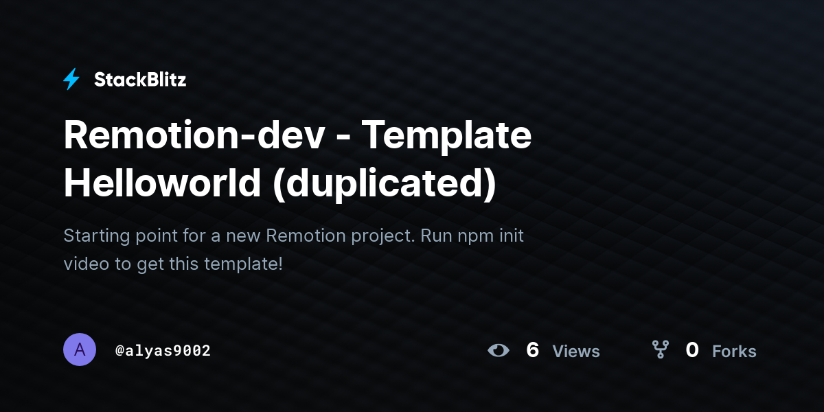 Remotion-dev - Template Helloworld (duplicated) - StackBlitz