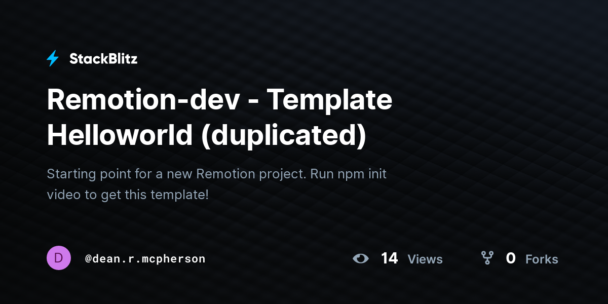 Remotion Dev Template Helloworld Duplicated Stackblitz
