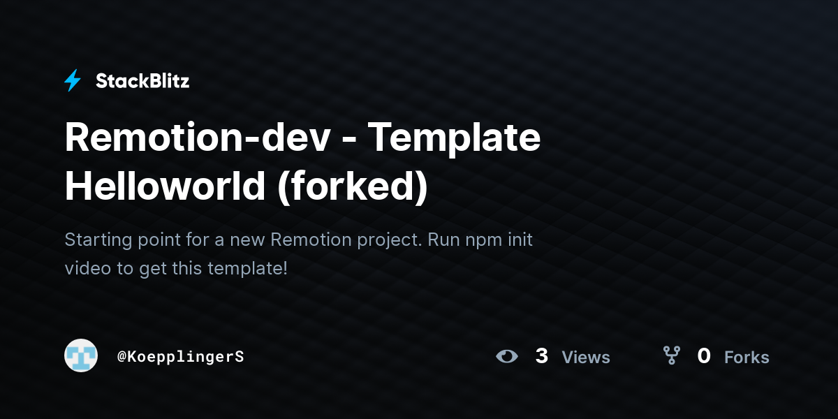 Remotion-dev - Template Helloworld (forked) - StackBlitz
