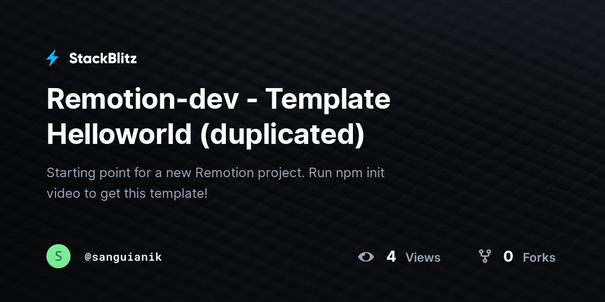 Remotion-dev - Template Helloworld (duplicated) - StackBlitz