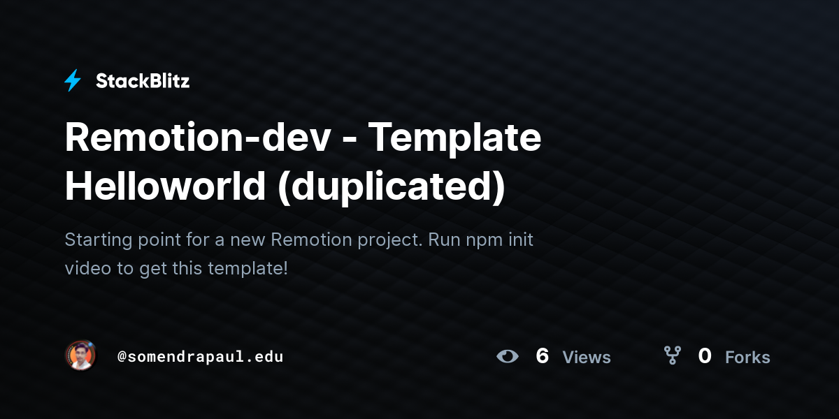 Remotion-dev - Template Helloworld (duplicated) - StackBlitz