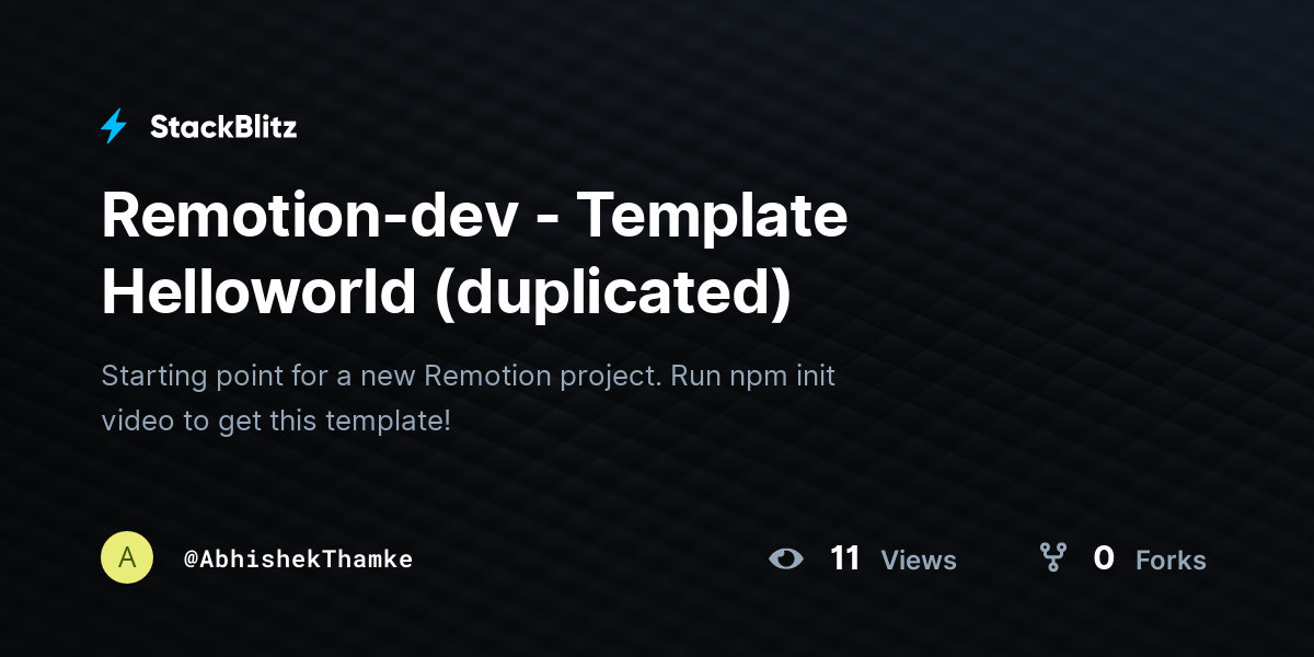 Remotion-dev - Template Helloworld (duplicated) - StackBlitz