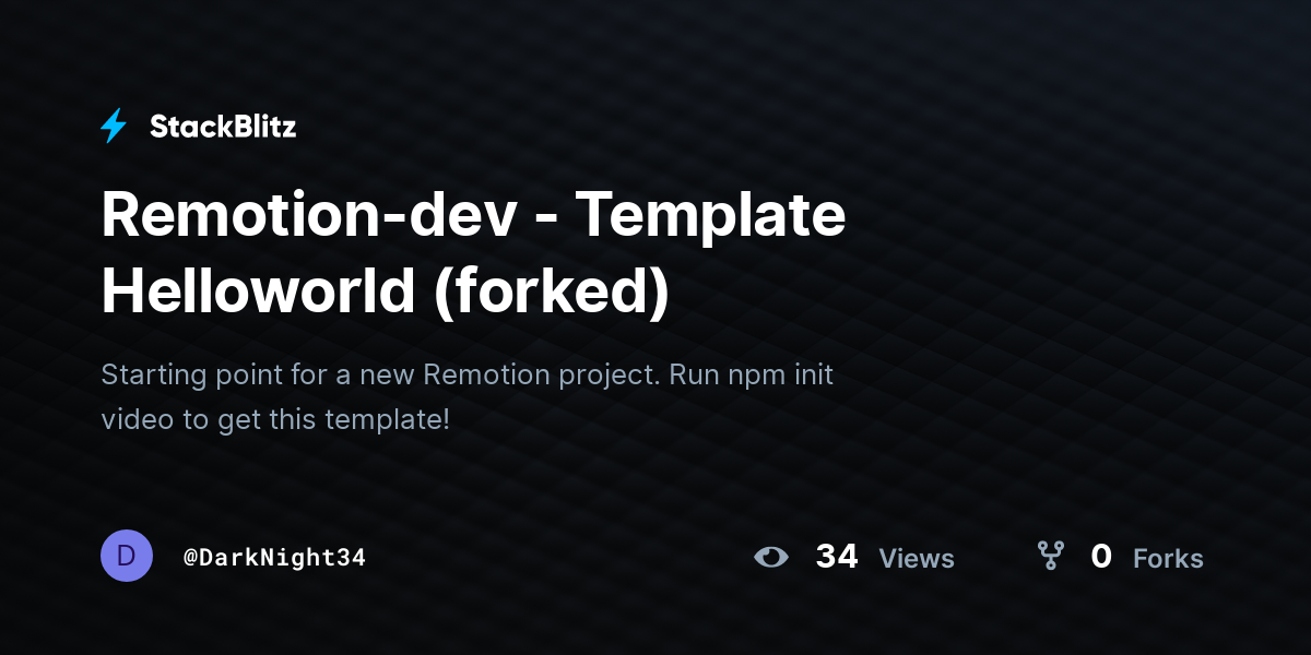 Remotion-dev - Template Helloworld (forked) - StackBlitz Remotion-dev - Template Helloworld (forked) - StackBlitz