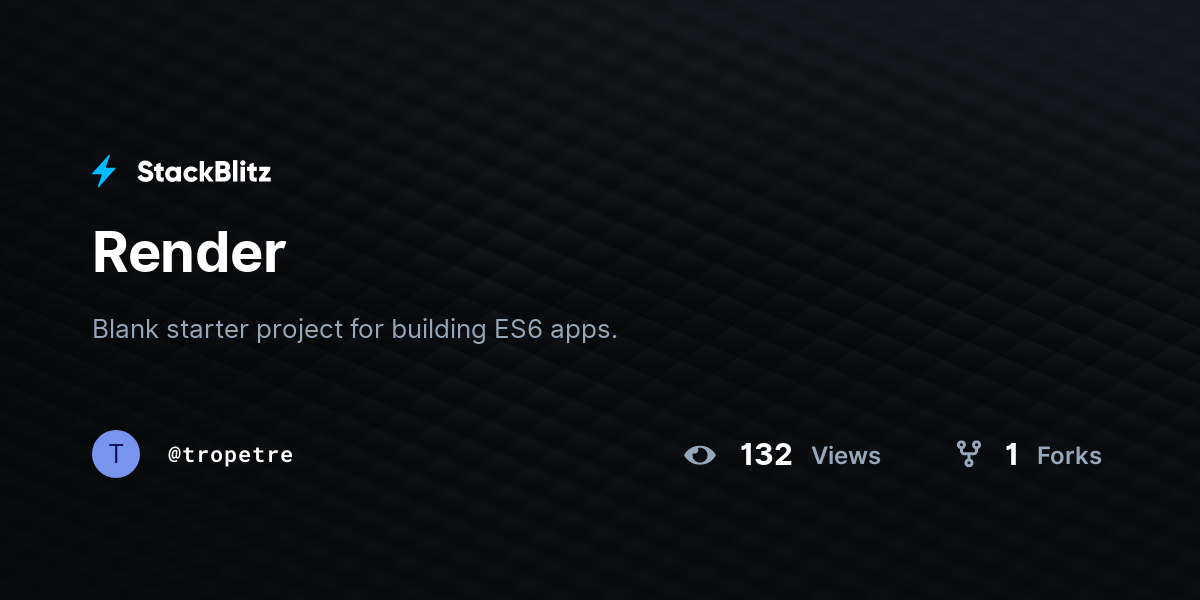 Render - StackBlitz
