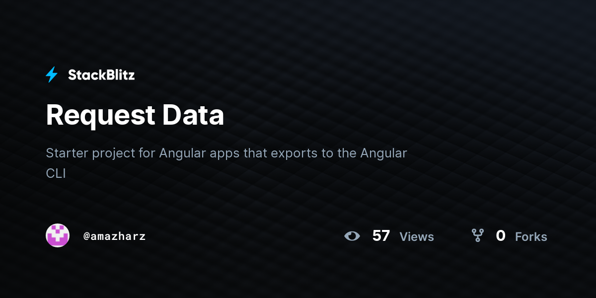 Request Data - StackBlitz