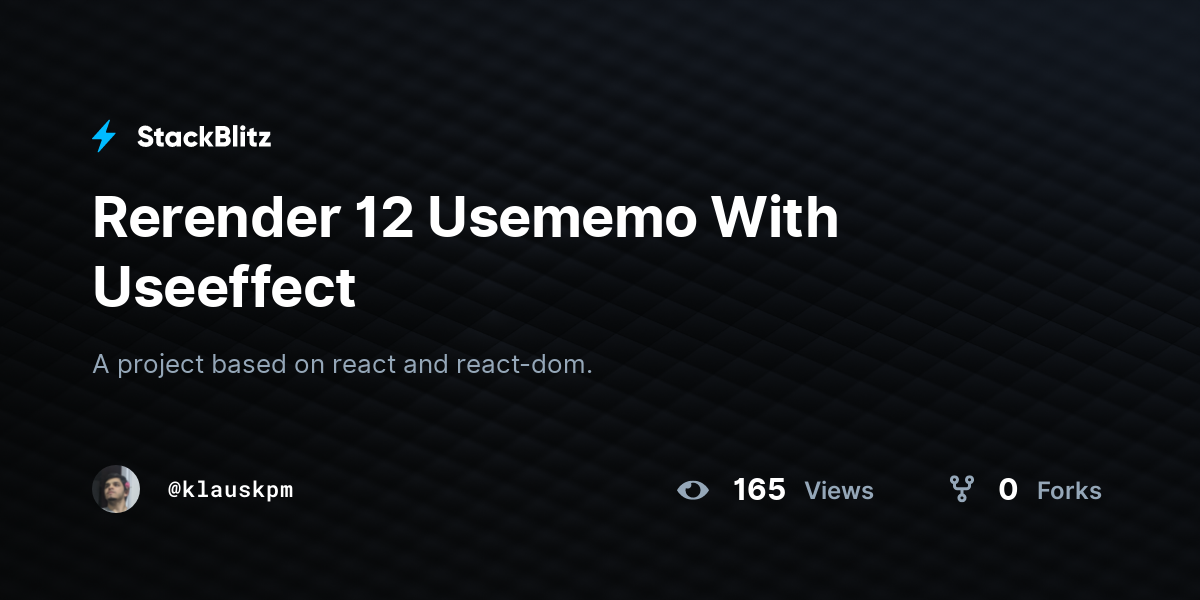 Rerender 12 Usememo With Useeffect - StackBlitz