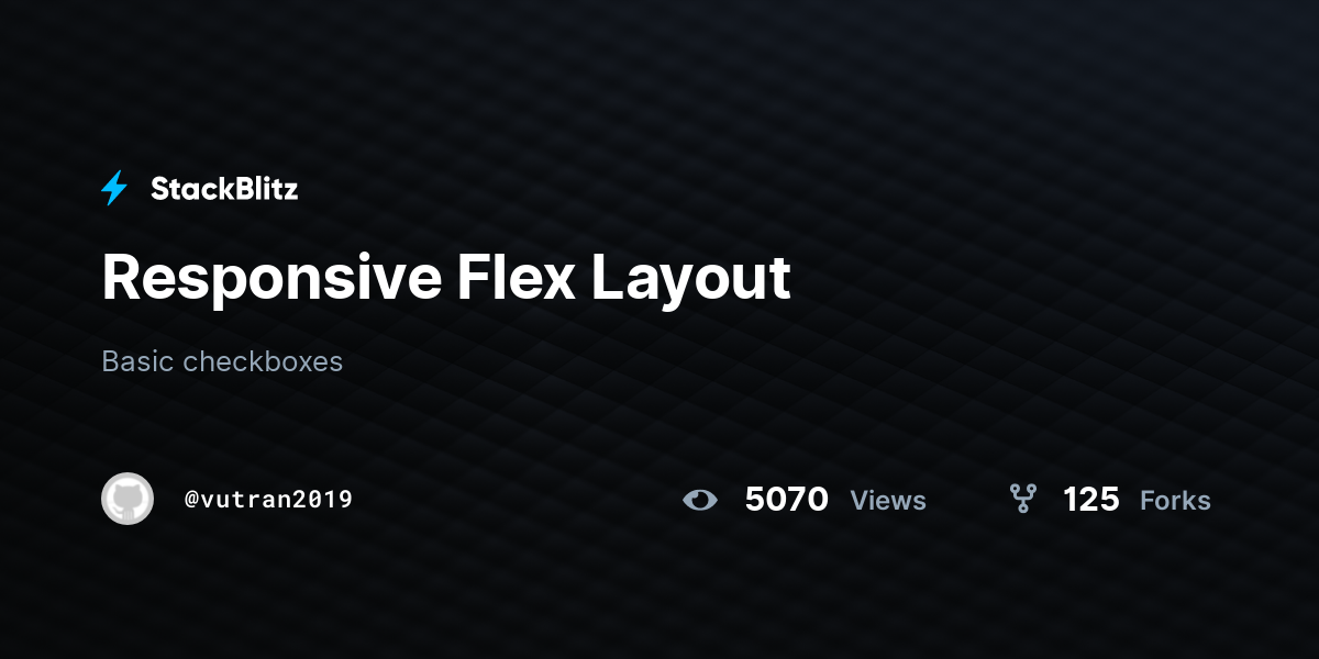 Responsive Flex Layout - StackBlitz