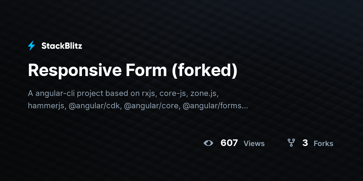 Responsive Form (forked) - StackBlitz