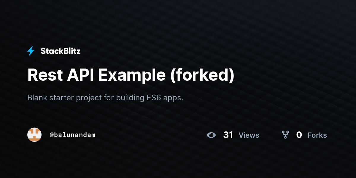 Rest API Example (forked) - StackBlitz Rest API Example (forked) - StackBlitz
