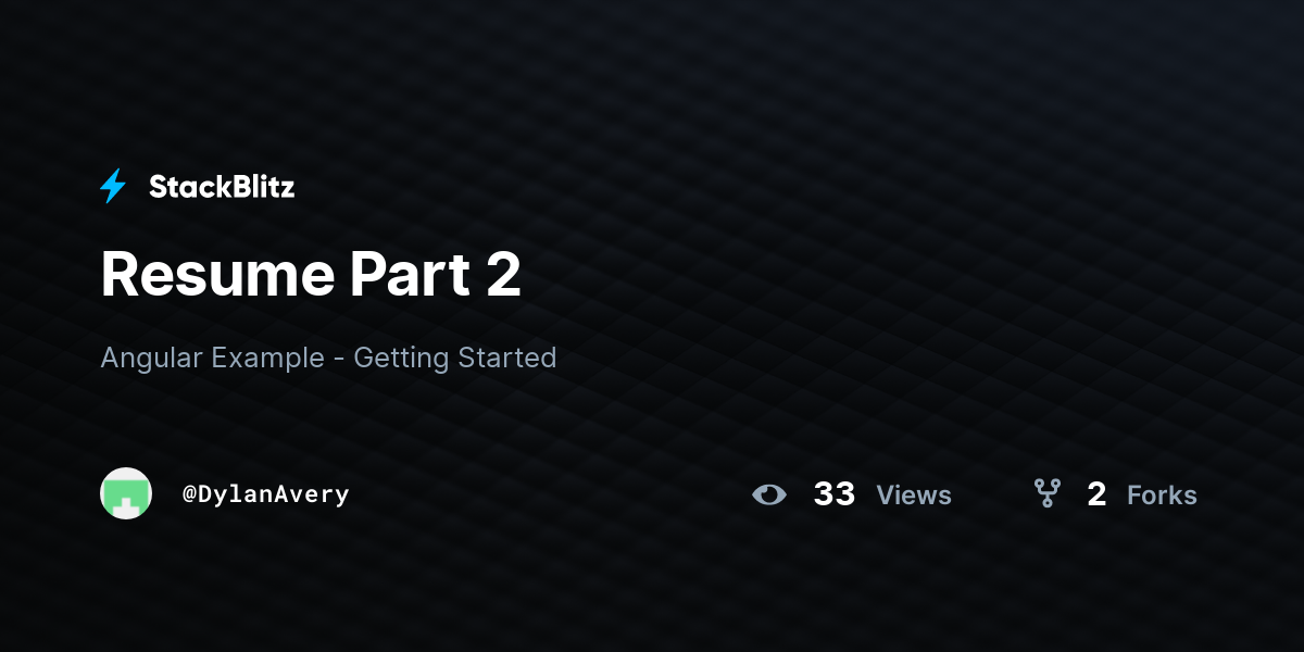 Resume Part 2 Stackblitz