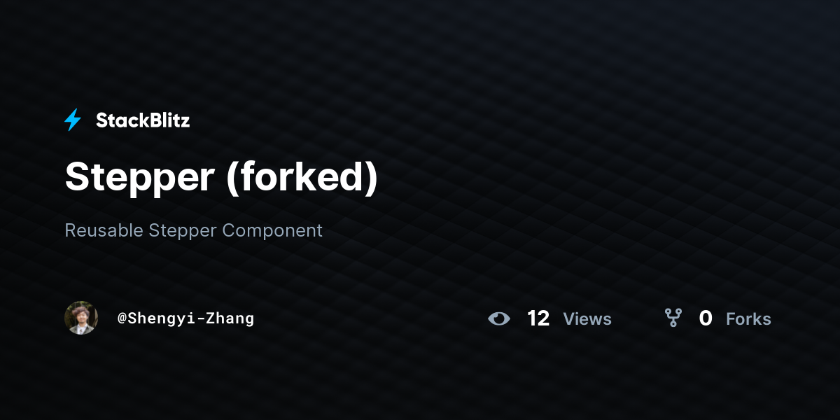 Stepper (forked) - StackBlitz