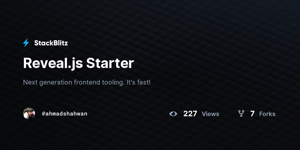 Reveal.js Starter - StackBlitz