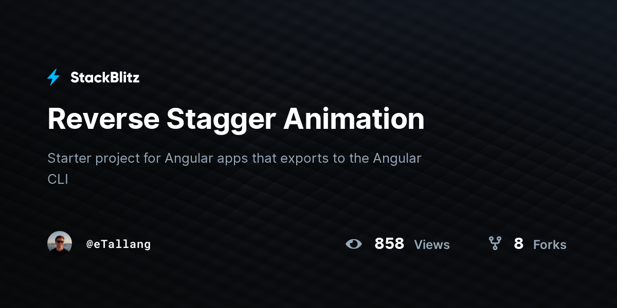 Reverse Stagger Animation - StackBlitz