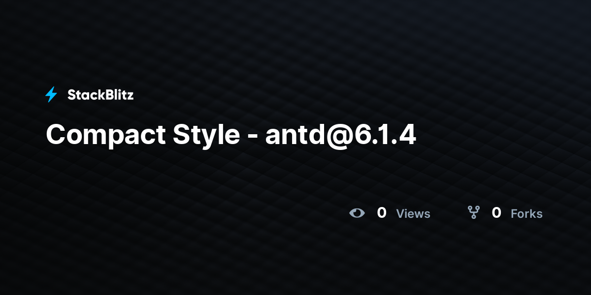 Compact Style - antd@6.1.4 - StackBlitz