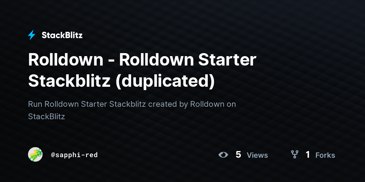 Rolldown - Rolldown Starter Stackblitz (duplicated) - StackBlitz