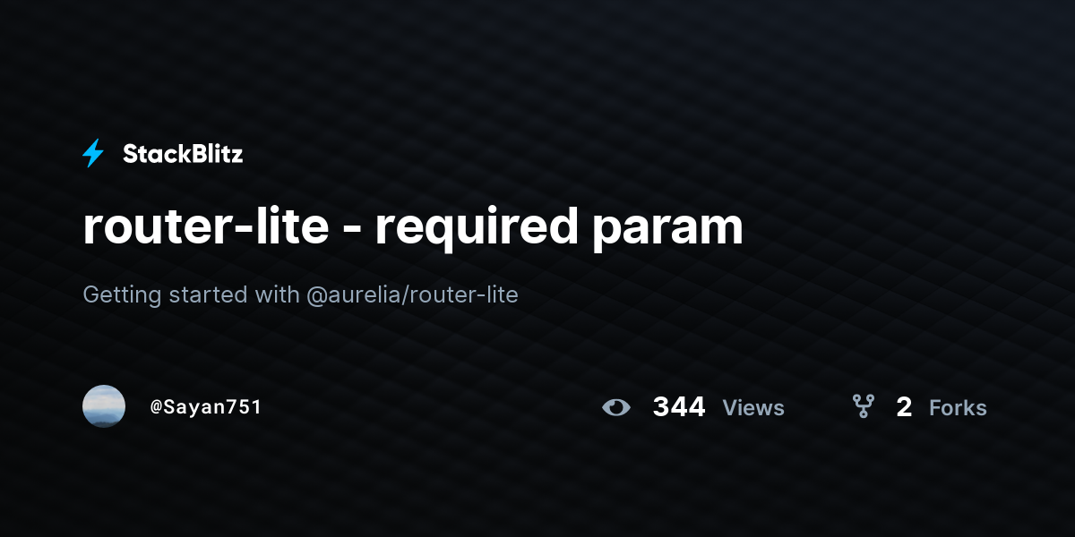router-lite - required param - StackBlitz
