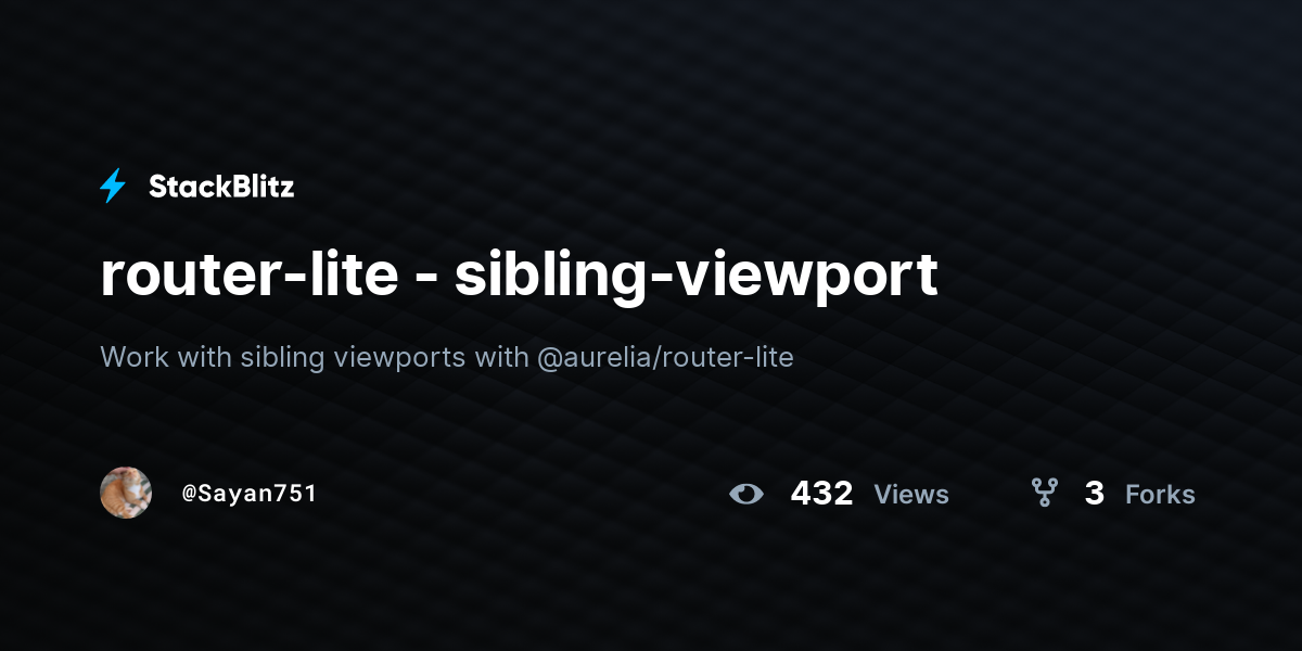 router-lite - sibling-viewport - StackBlitz