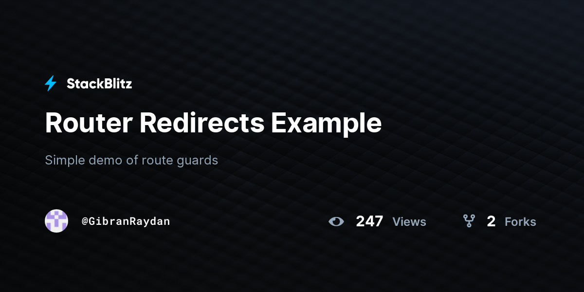 Router Redirects Example - StackBlitz Router Redirects Example - StackBlitz