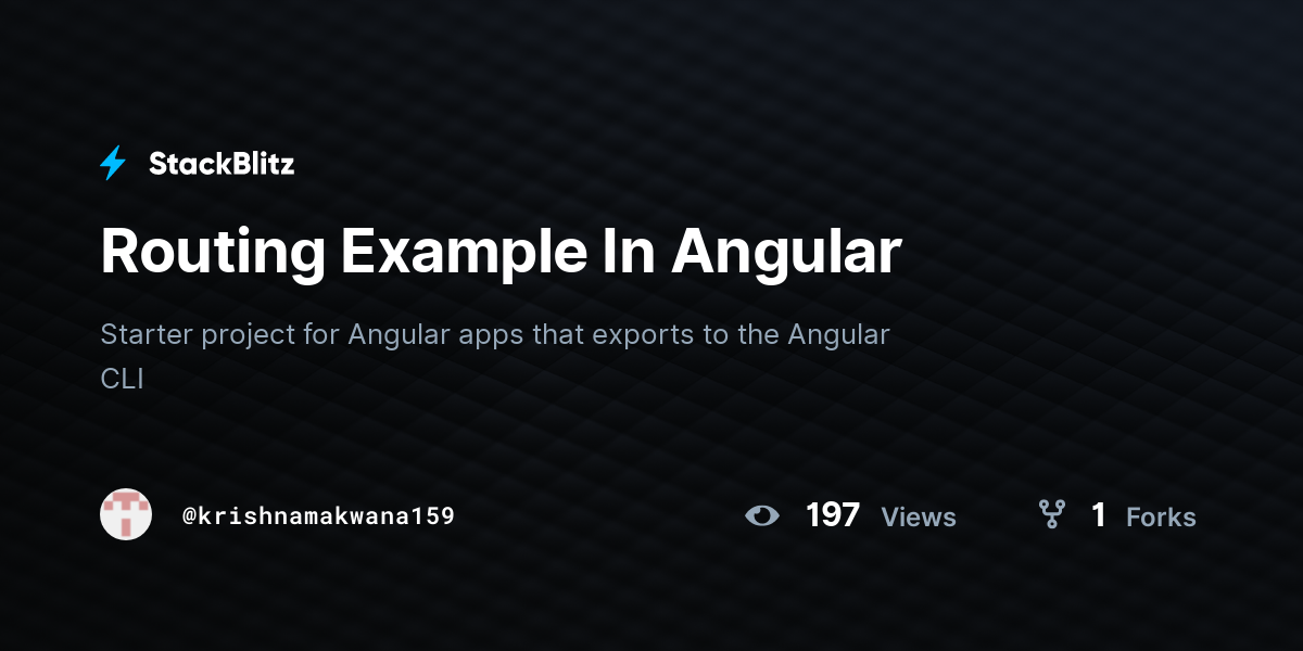 Routing Example In Angular - StackBlitz Routing Example In Angular - StackBlitz