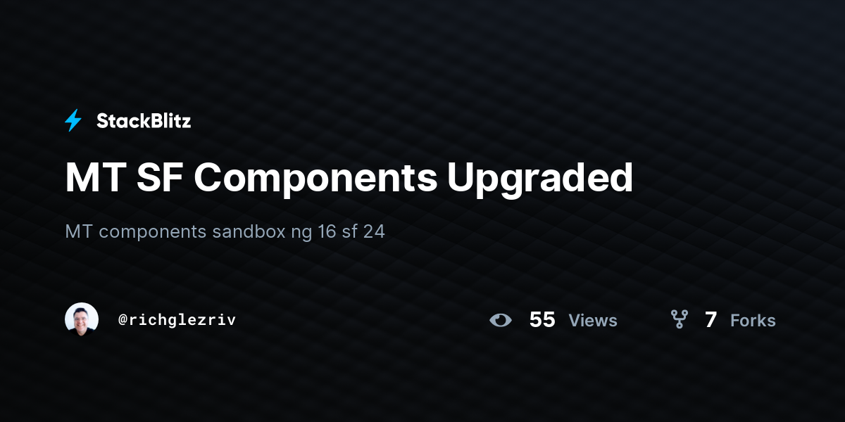 MT SF Components Upgraded - StackBlitz