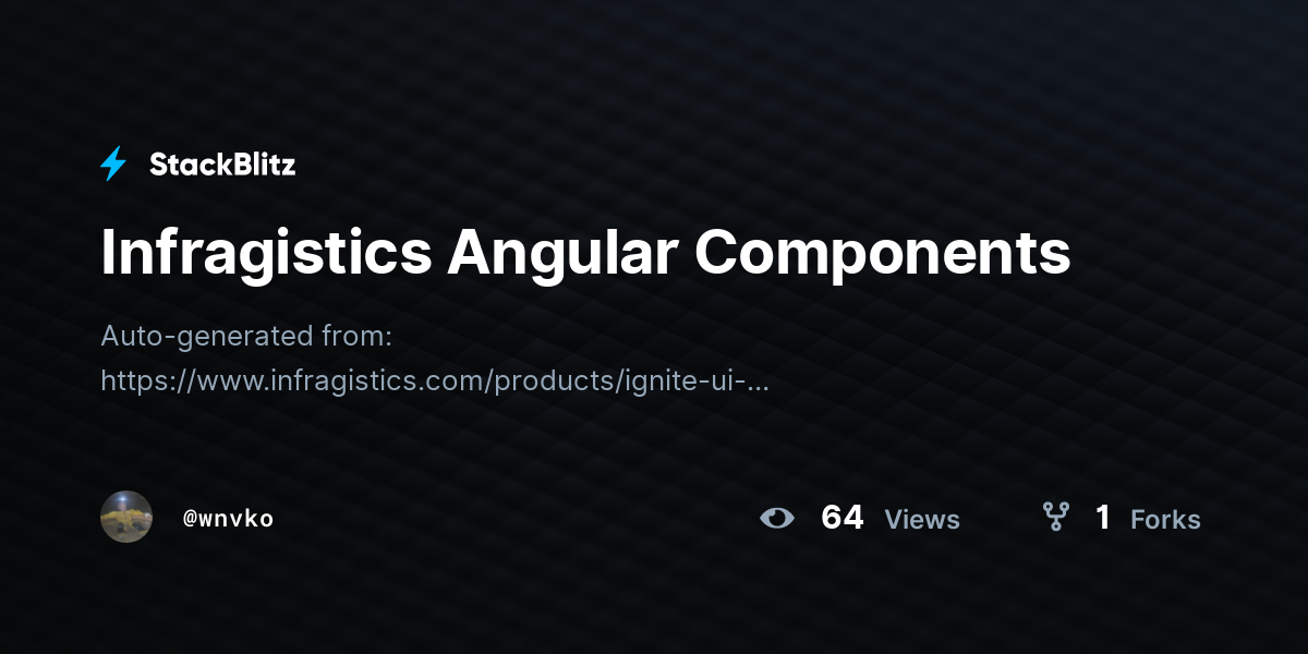 Infragistics Angular Components - StackBlitz
