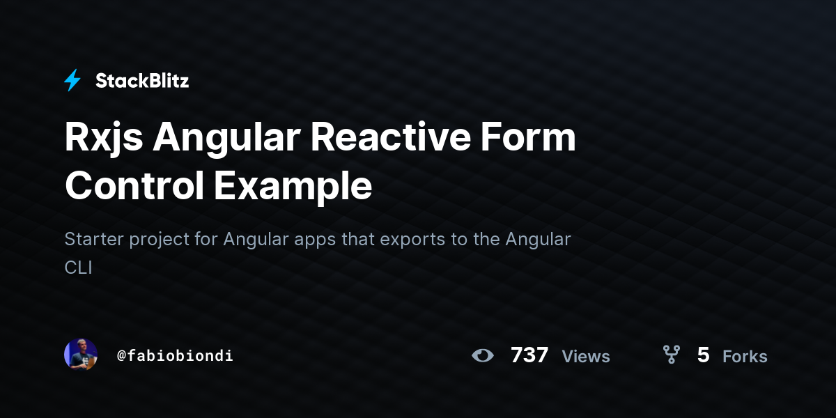Rxjs Angular Reactive Form Control Example - StackBlitz