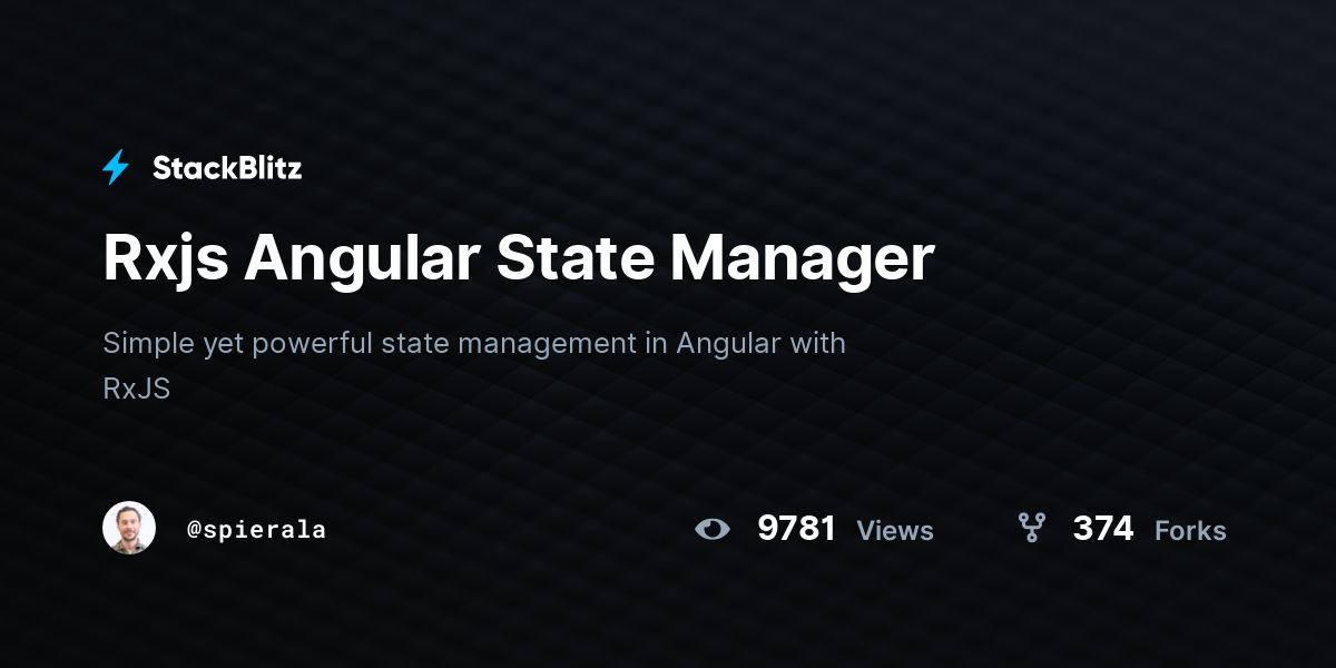 Rxjs Angular State Manager - StackBlitz
