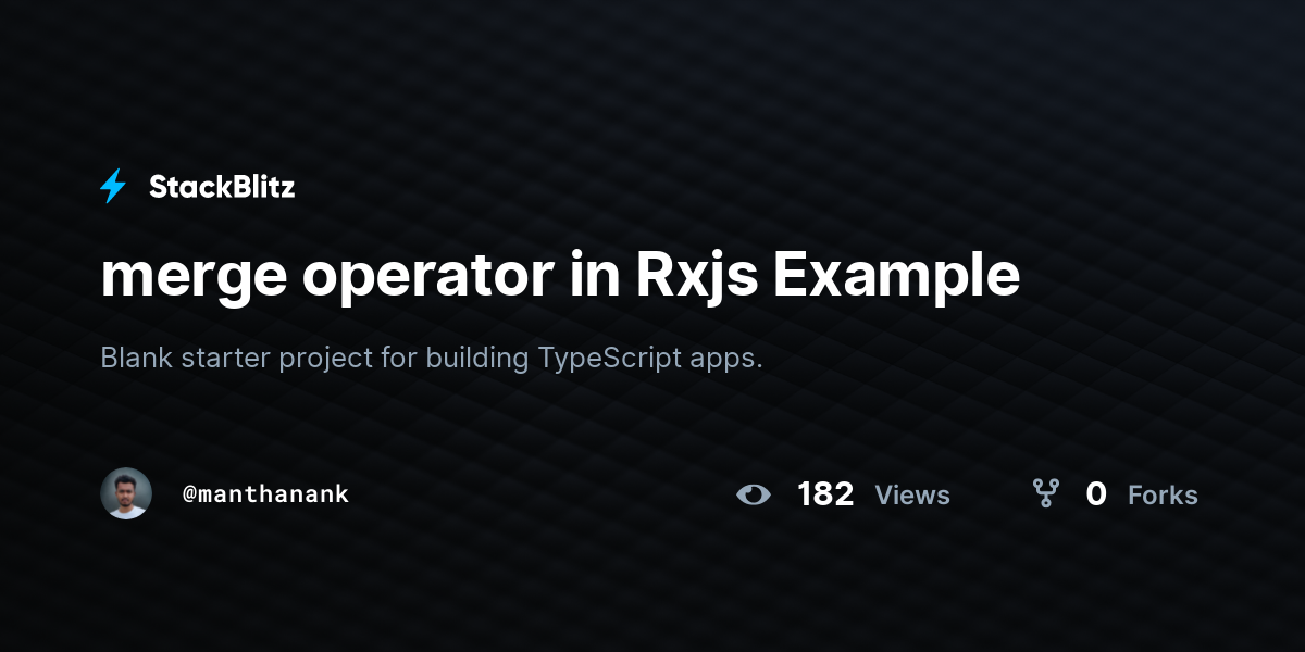 merge operator in Rxjs Example - StackBlitz merge operator in Rxjs Example - StackBlitz