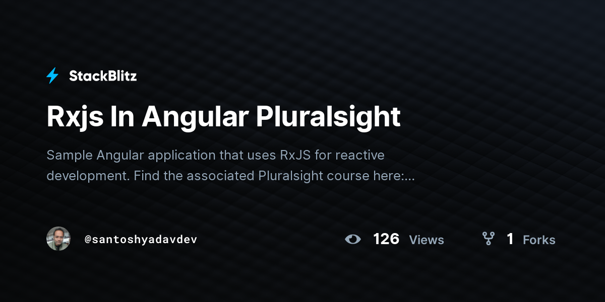 Rxjs In Angular Pluralsight - StackBlitz