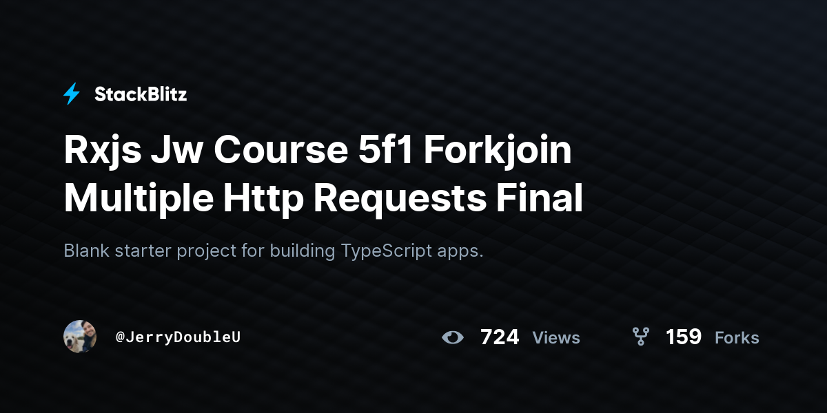 Rxjs Jw Course 5f1 Forkjoin Multiple Http Requests Final - StackBlitz