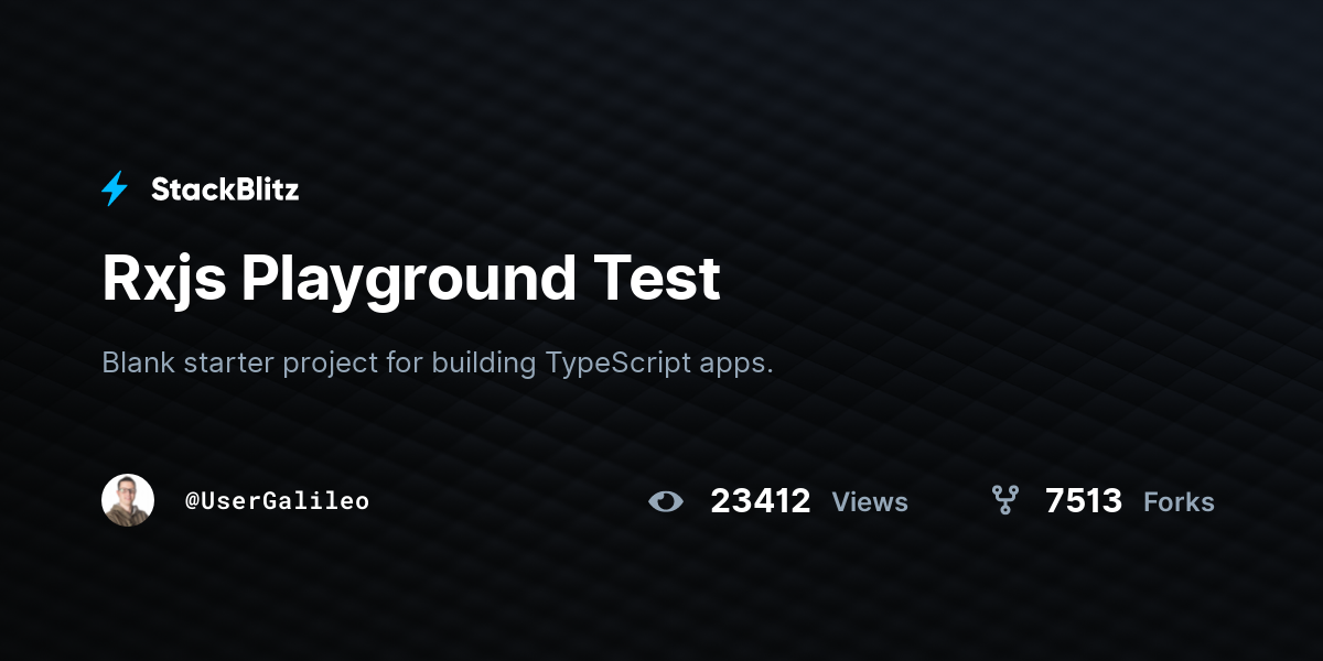 Rxjs Playground Test - StackBlitz Rxjs Playground Test - StackBlitz